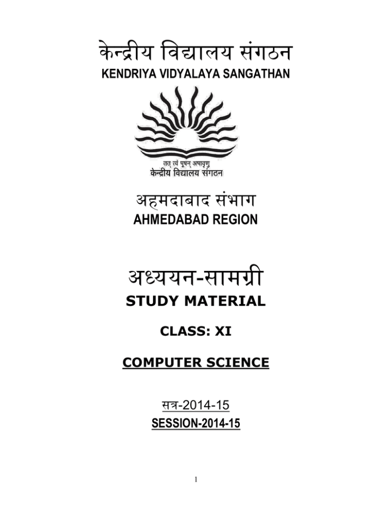 Study Material For Class XI Computer Science Study Material For Class XI Computer Science