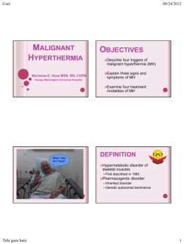 Malignant Hyperthermia (Powerpoint)