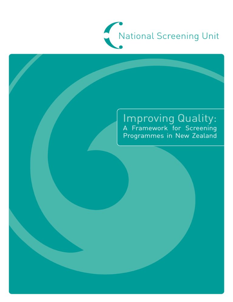 Improving Quality: A Framework for Screening Programmes in New