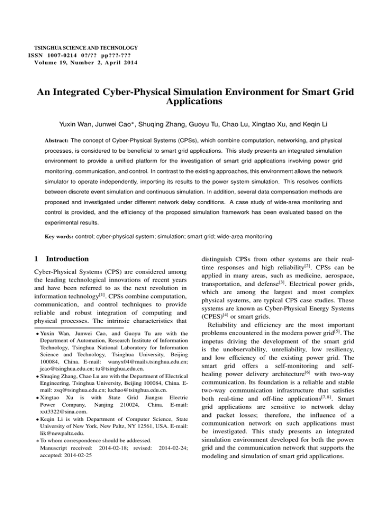 An Integrated Cyber Physical Simulation Environment For