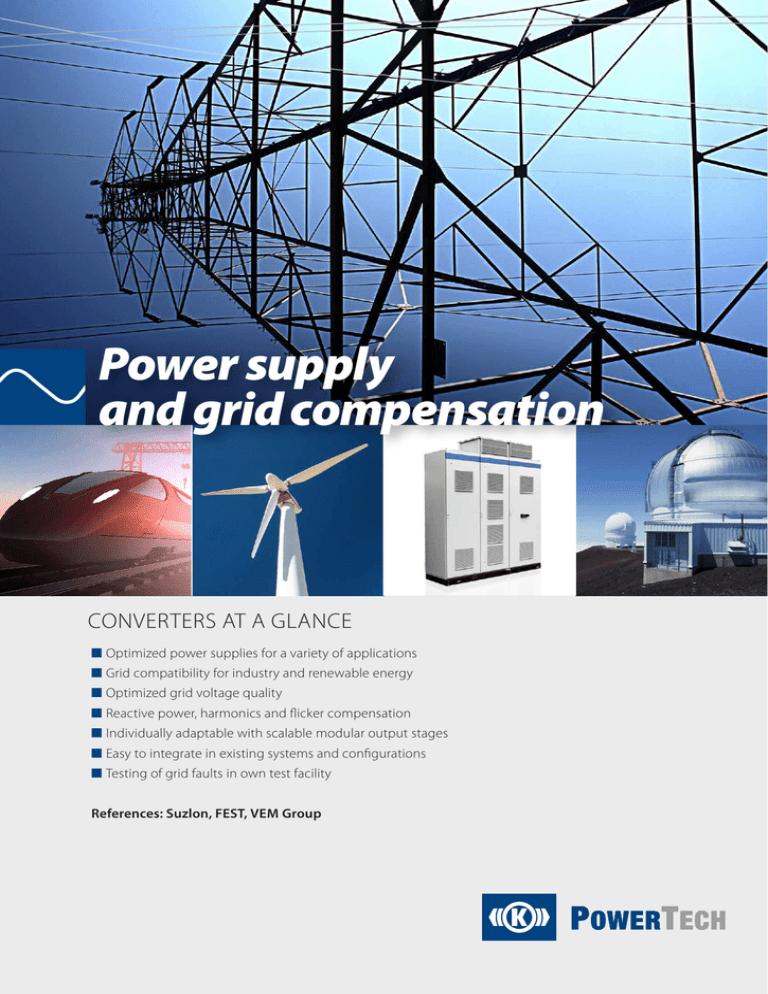 Power supply and grid compensation