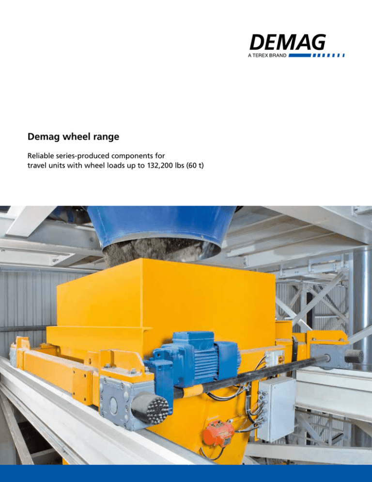Demag wheel range (PDF | 2.2 MB )