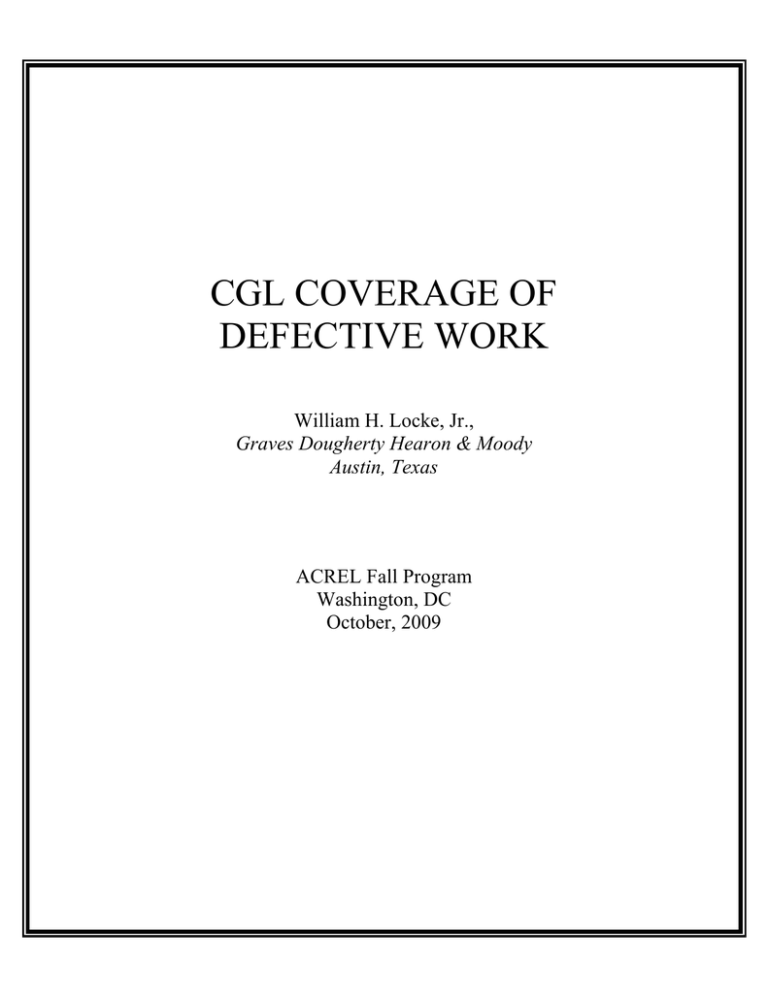 Cgl Coverage Of Defective Work Cgl Coverage Of Defective Work
