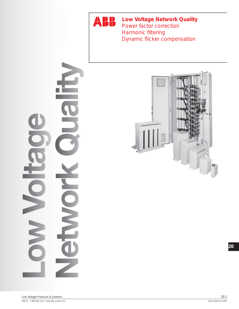 Low Voltage Network Quality Power factor correction Harmonic