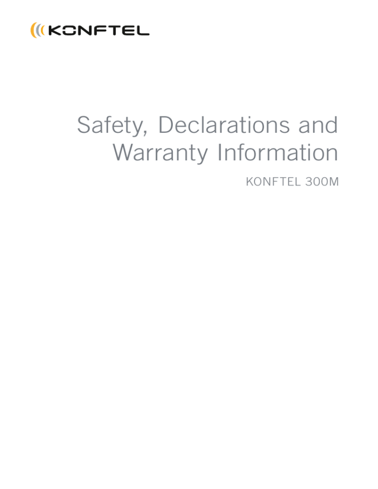Safety, Declarations and Warranty Information