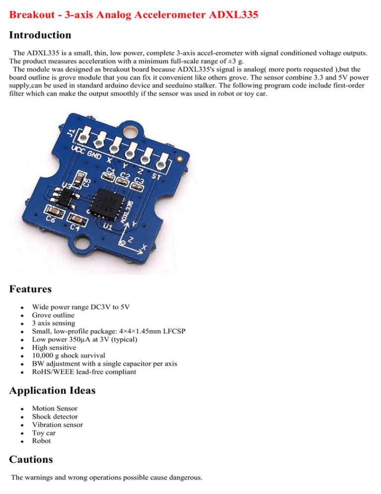 Breakout - 3-axis Analog Accelerometer ADXL335 Introduction