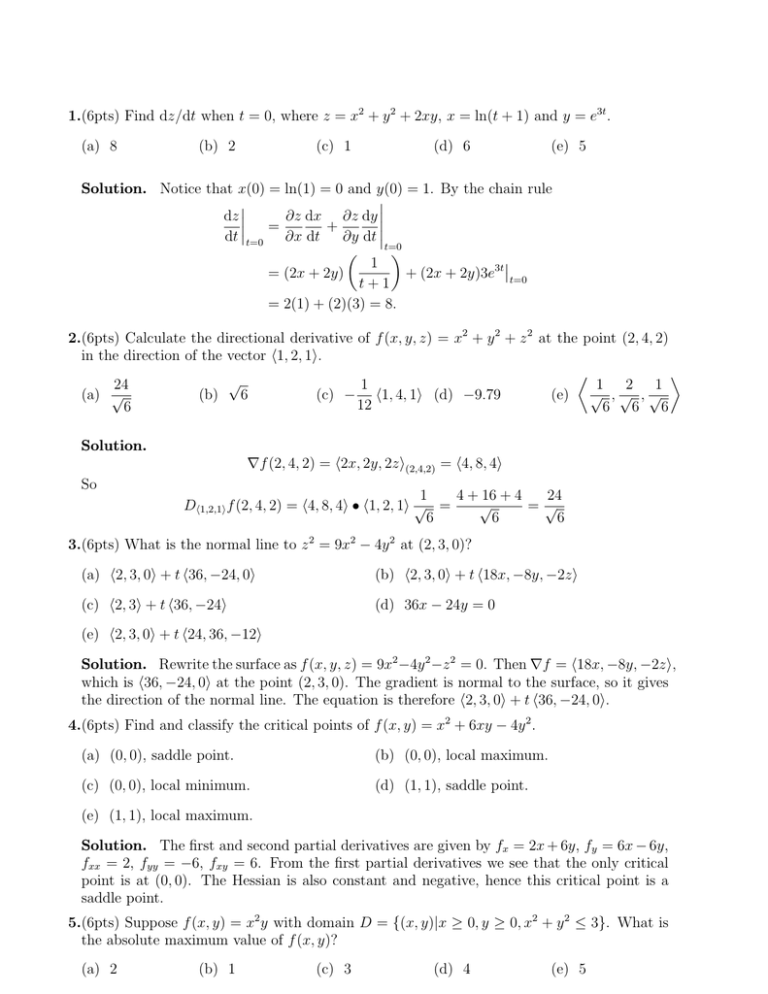1 6pts Find Dz dt When T 0 Where Z X 2 Y2 2xy X Ln t 1
