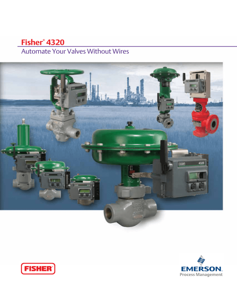 Fisher® 4320 - Welcome to Emerson Process Management
