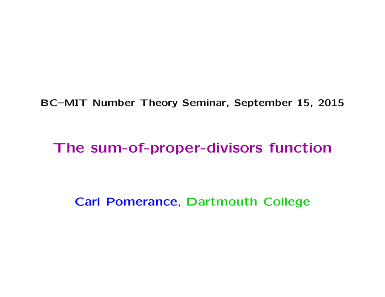 The Sum of proper divisors Function