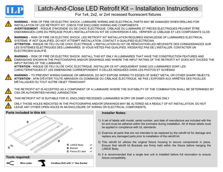 Latch-And-Close LED Retrofit Kit – Installation Instructions