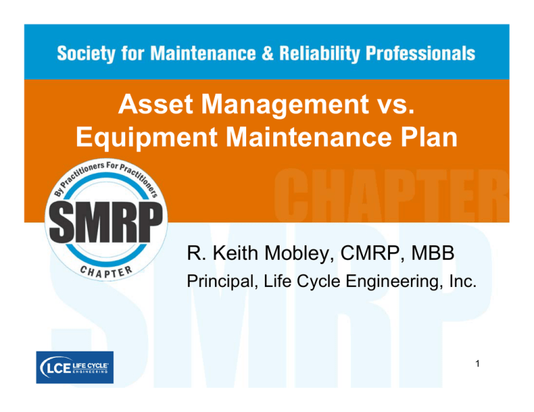 Asset Management Vs Equipment Maintenance Plan Asset Management Vs Equipment Maintenance Plan