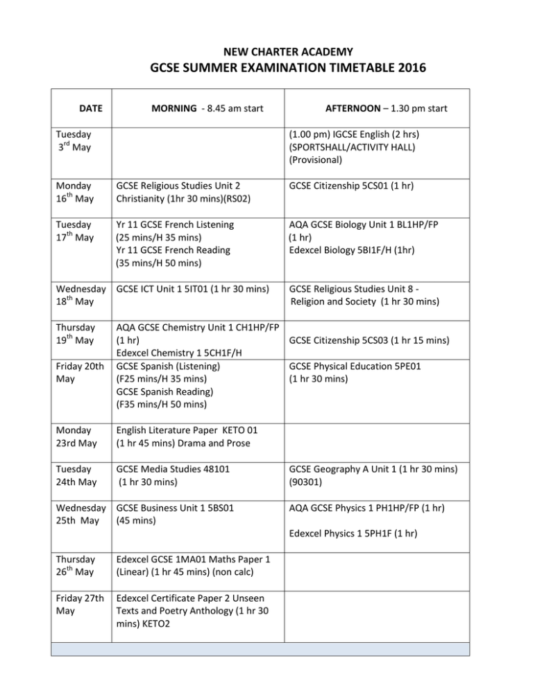 GCSE Summer Exam Timetable 2016 GCSE Summer Exam Timetable 2016