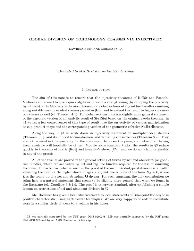 Global Division Of Cohomology Classes Via Injectivity Global Division Of Cohomology Classes Via Injectivity