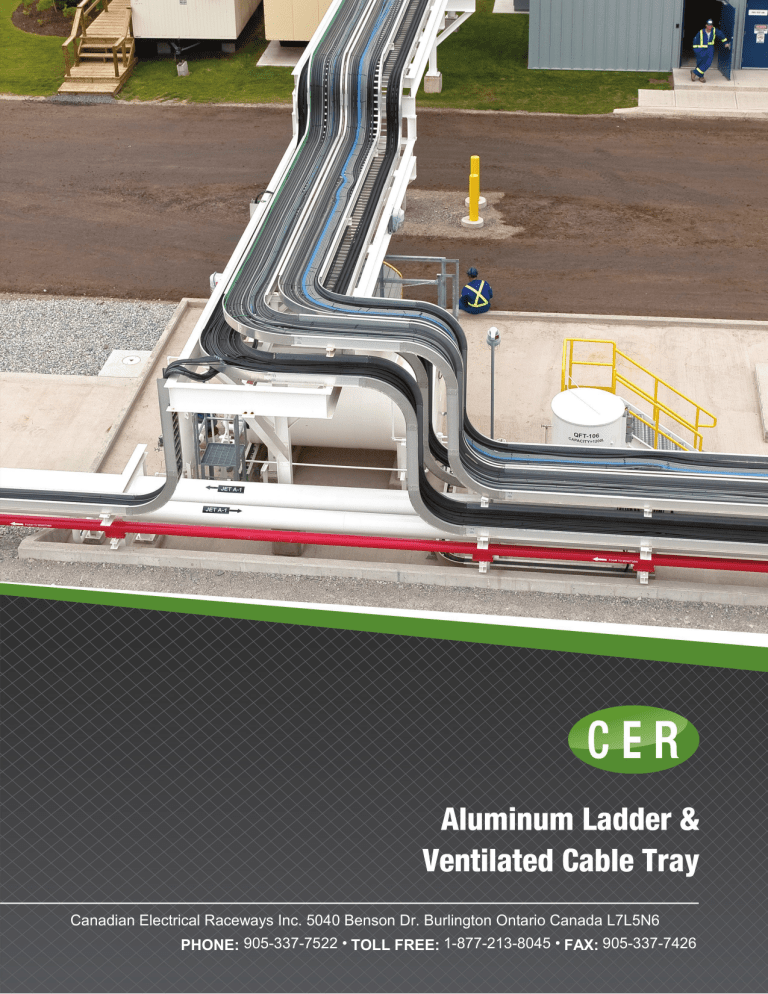 Canadian Electrical Raceways Inc. 5040 Benson Dr. Burlington