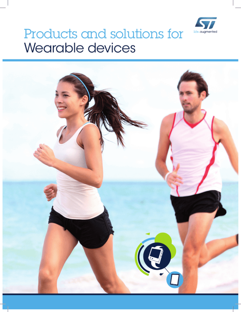 Products and solutions for Wearable devices