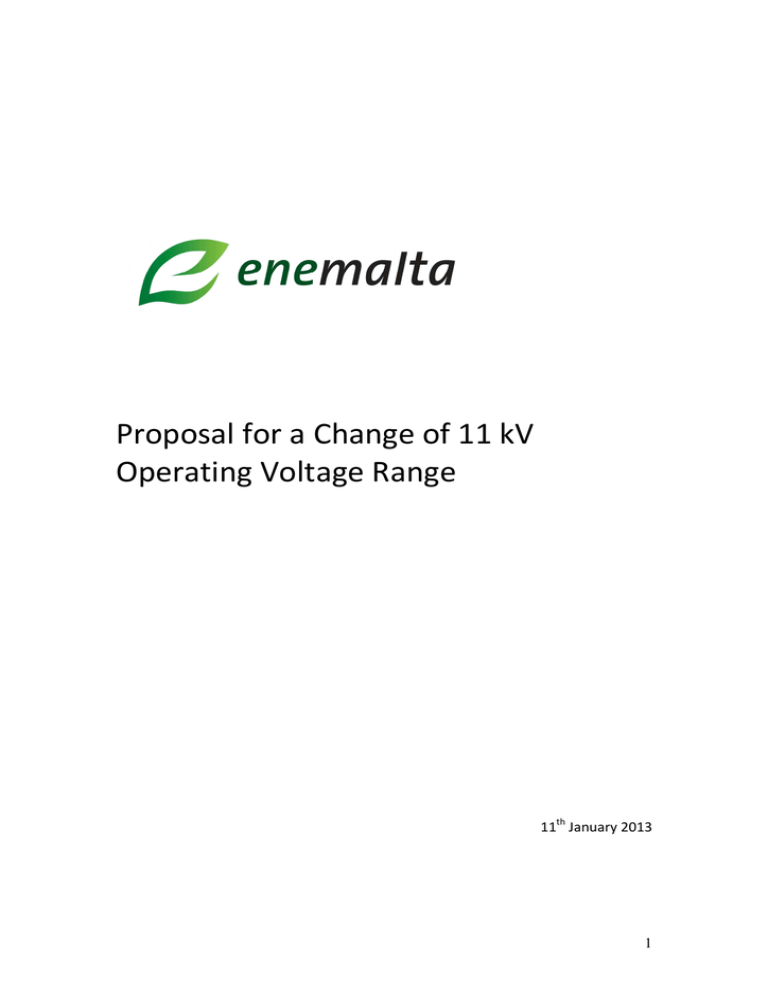 Proposal For The Change Of 11 KV Operating Voltage Range Proposal For The Change Of 11 KV Operating Voltage Range