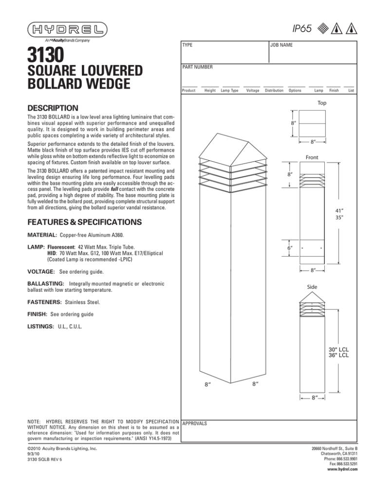 3130 square louvered bollard wedge
