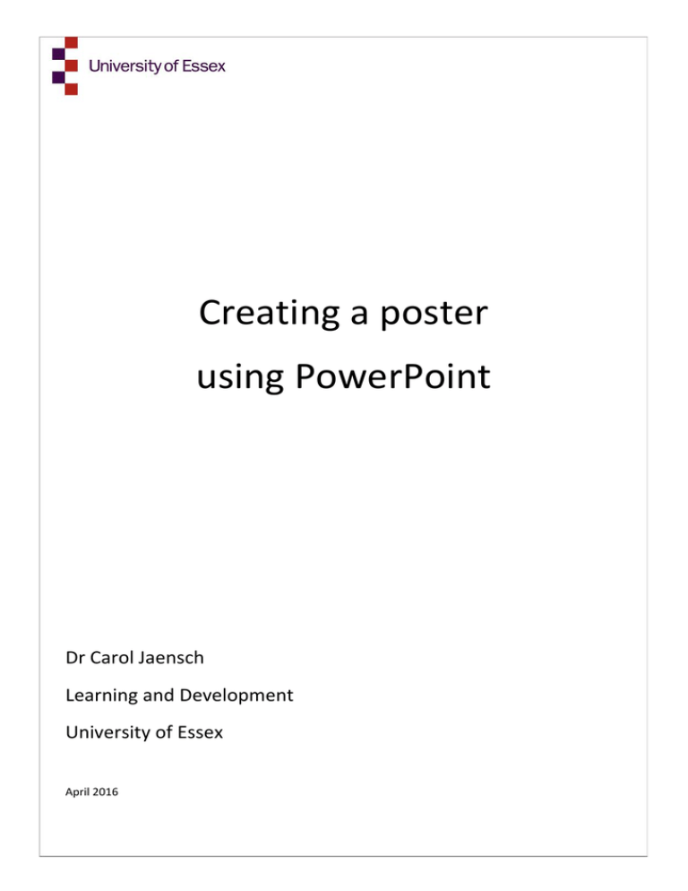 Creating A Poster Using PowerPoint