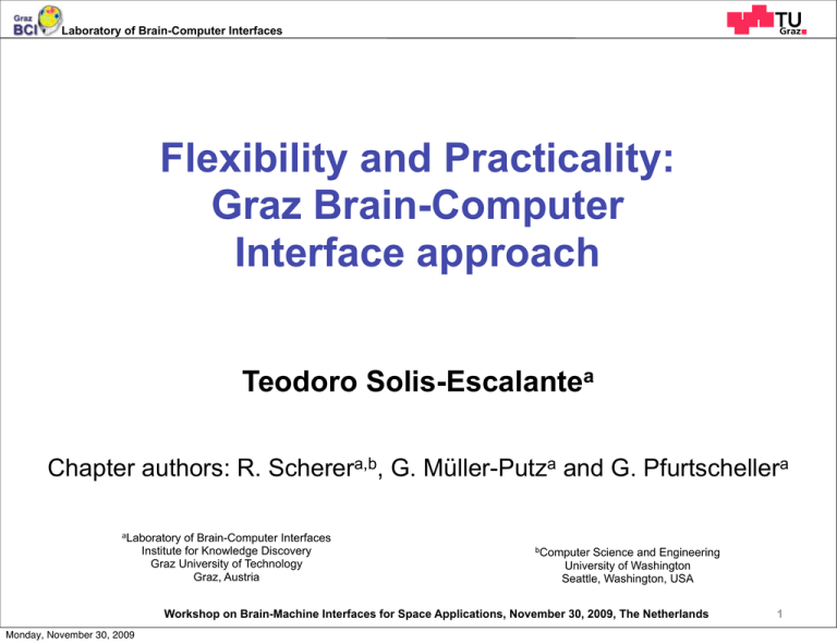 Flexibility and Practicality: Graz Brain-Computer Interface