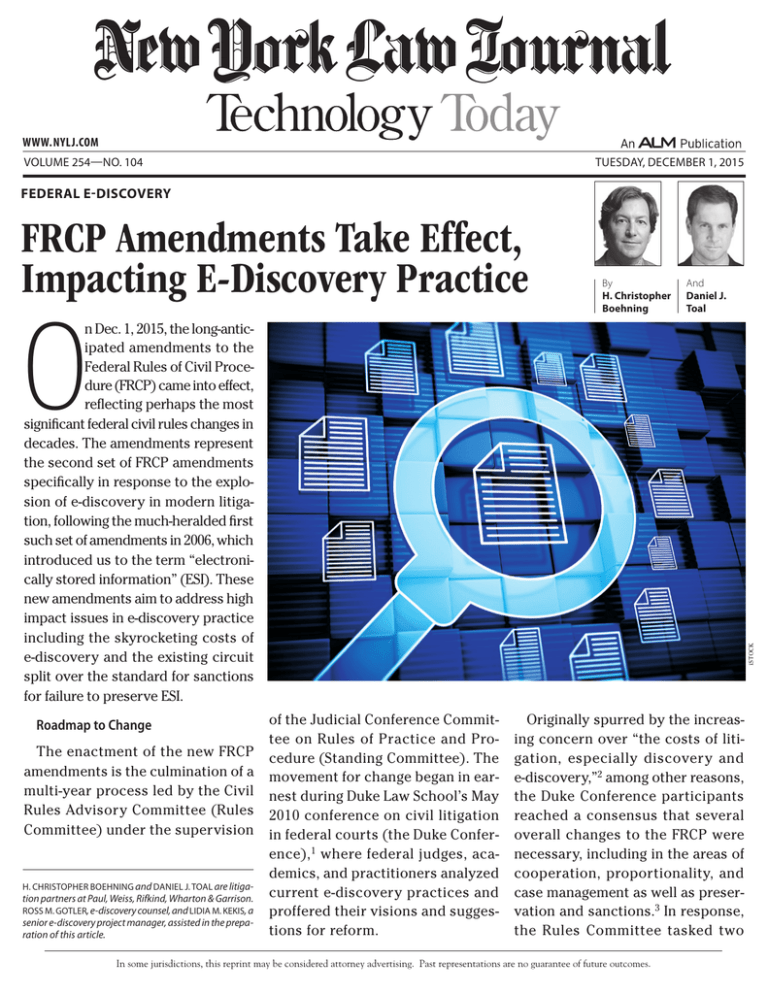 FRCP Amendments Take Effect Impacting E FRCP Amendments Take Effect Impacting E