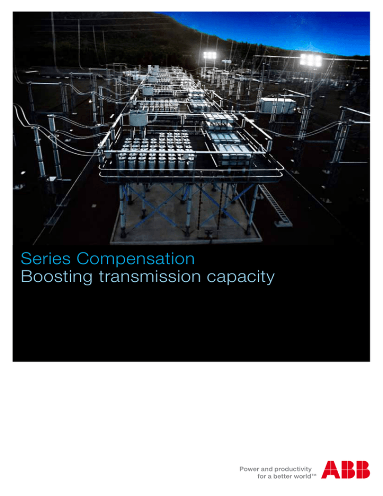 Series Compensation Boosting transmission capacity