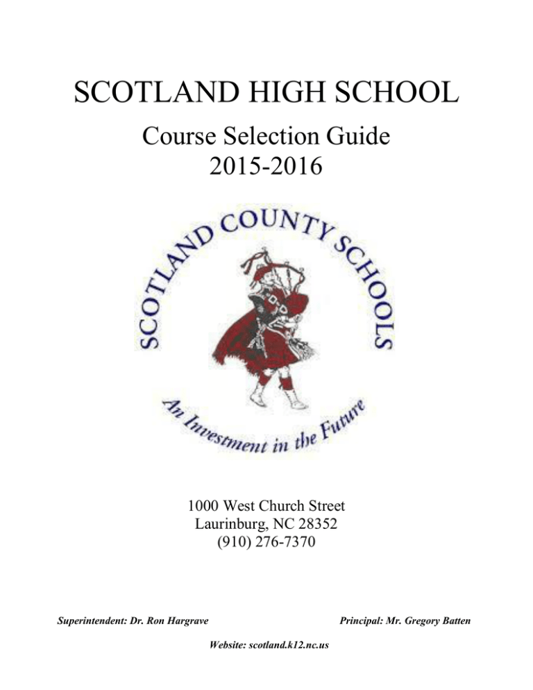 Scotland High School Course Selection Guide