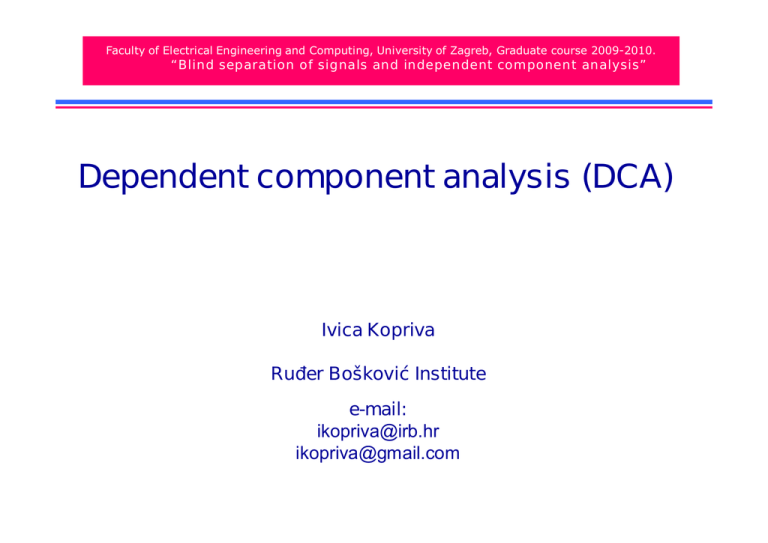 Dependent Component Analysis (DCA) Presentation
