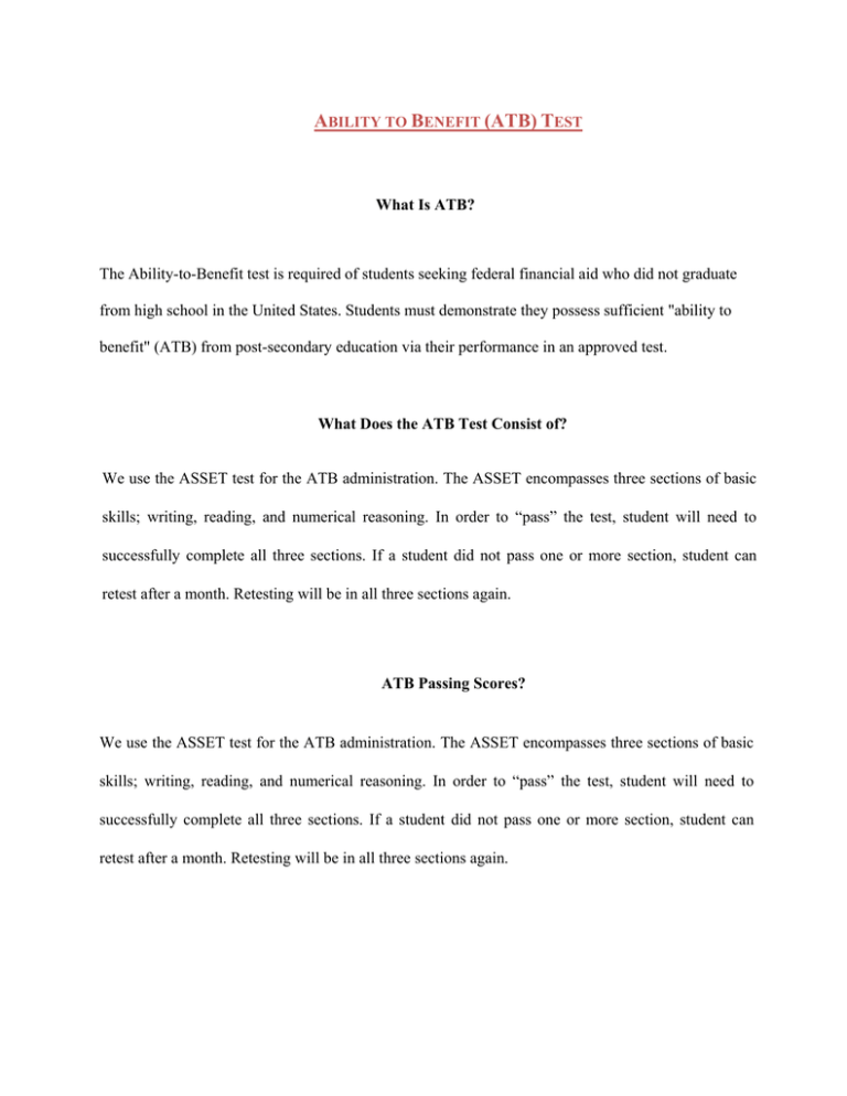 What Does The ATB Test Consist Of We Use The ASSET Test For The