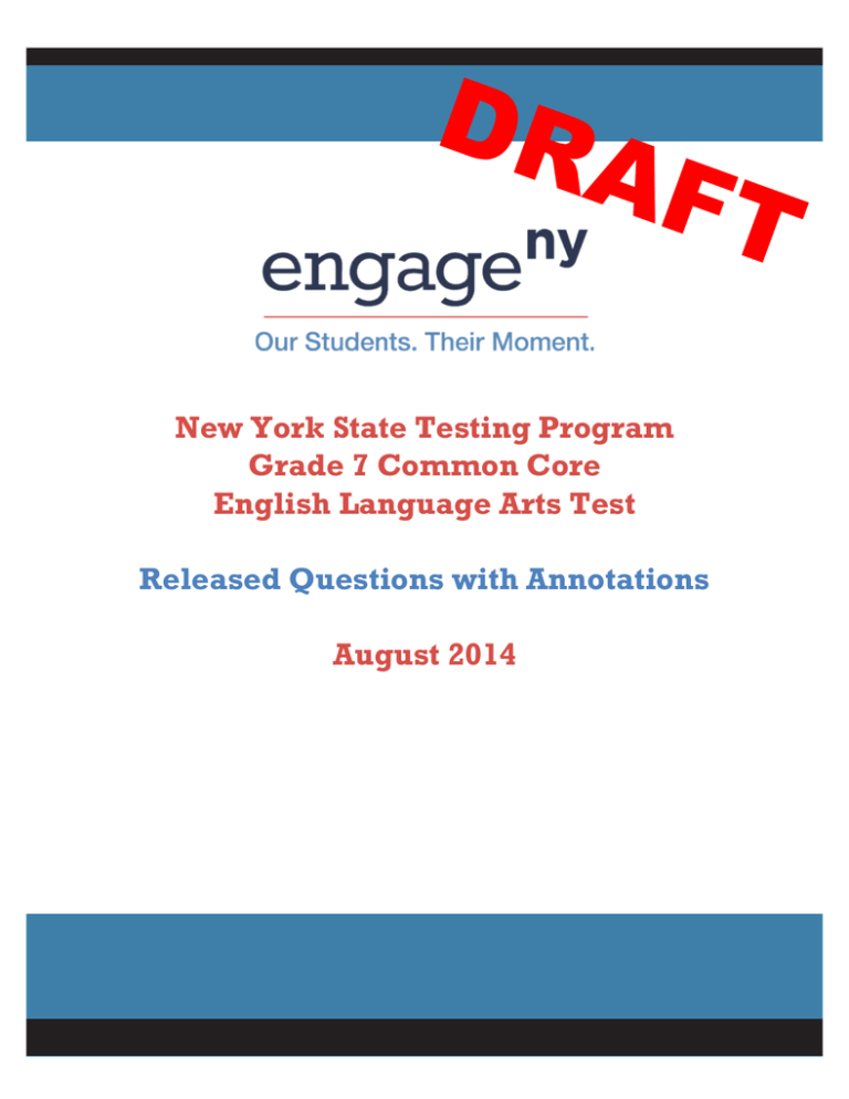 Grade 7 ELA Annotated 2014 State Test Questions