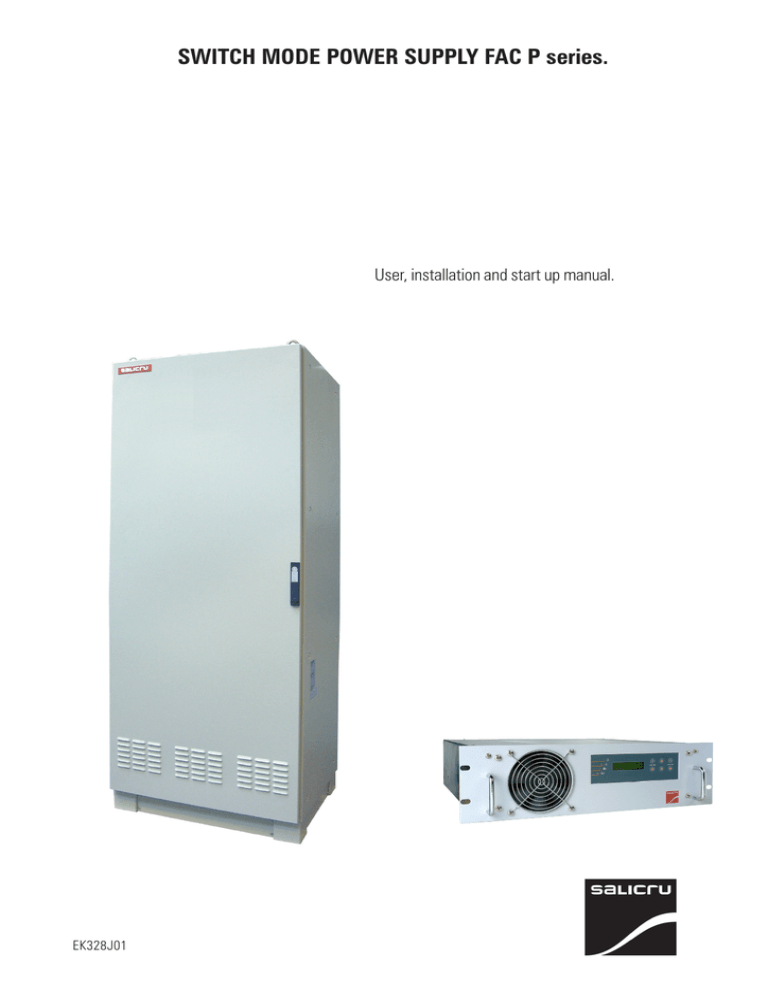 SWITCH MODE POWER SUPPLY FAC P series.