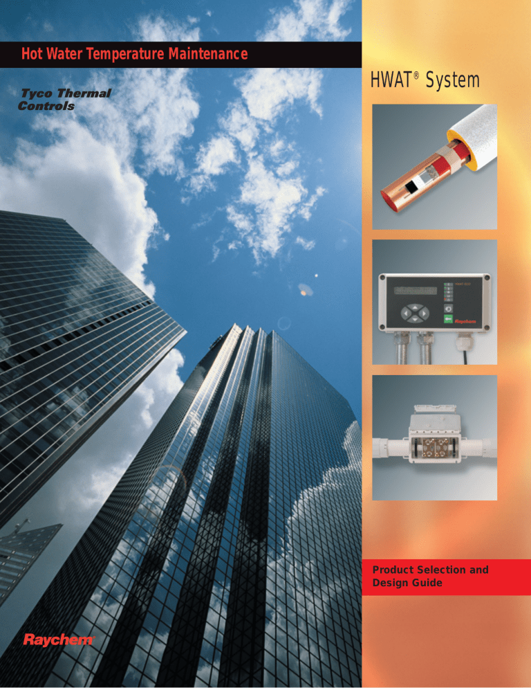 HWAT® System - Heat Tape Solutions