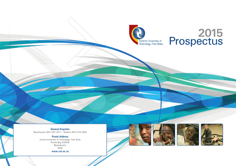 CUT Prospectus 2015.indd - Central University of Technology