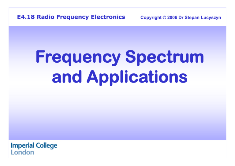 Frequency Spectrum and Applications