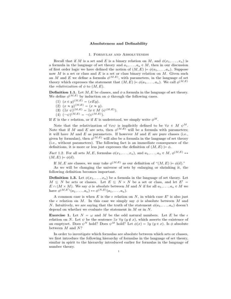 Absoluteness and Definability 1. Formulas and Absoluteness Recall