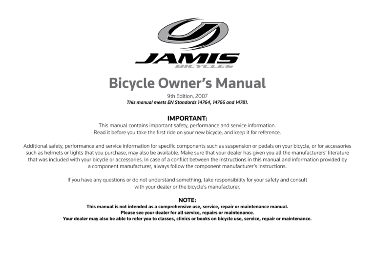 Bicycle Owner s Manual Bicycle Owner s Manual