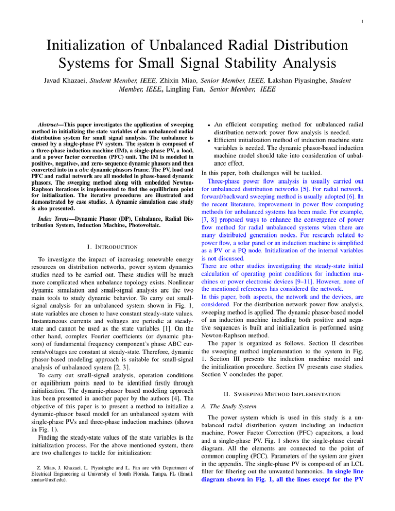 Initialization of Unbalanced Radial Distribution Systems for Small Initialization of Unbalanced Radial Distribution Systems for Small