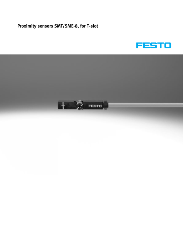 Proximity sensors SMT/SME-8, for T-slot