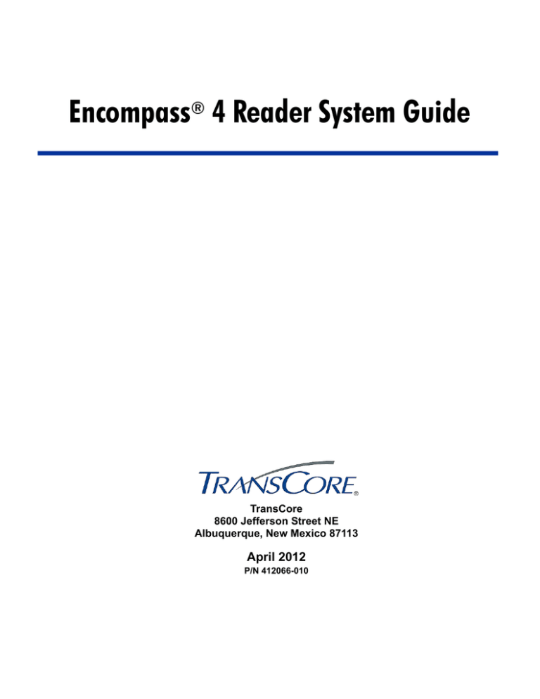 Encompass® 4 Reader System User Guide Encompass® 4 Reader System User Guide