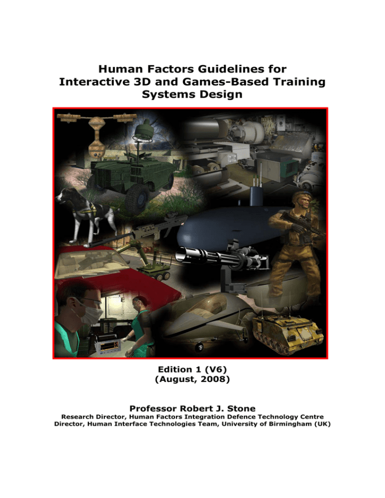 Human Factors Guidelines for Interactive 3D and Games