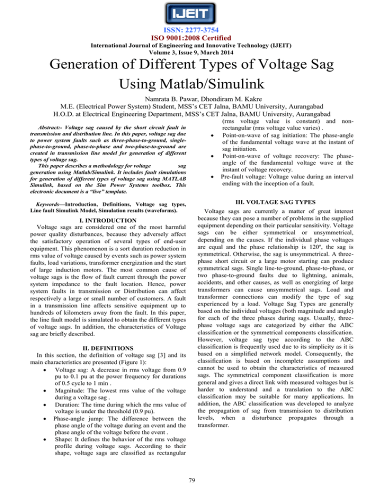 Voltage Sag Generation using Matlab/Simulink Voltage Sag Generation using Matlab/Simulink