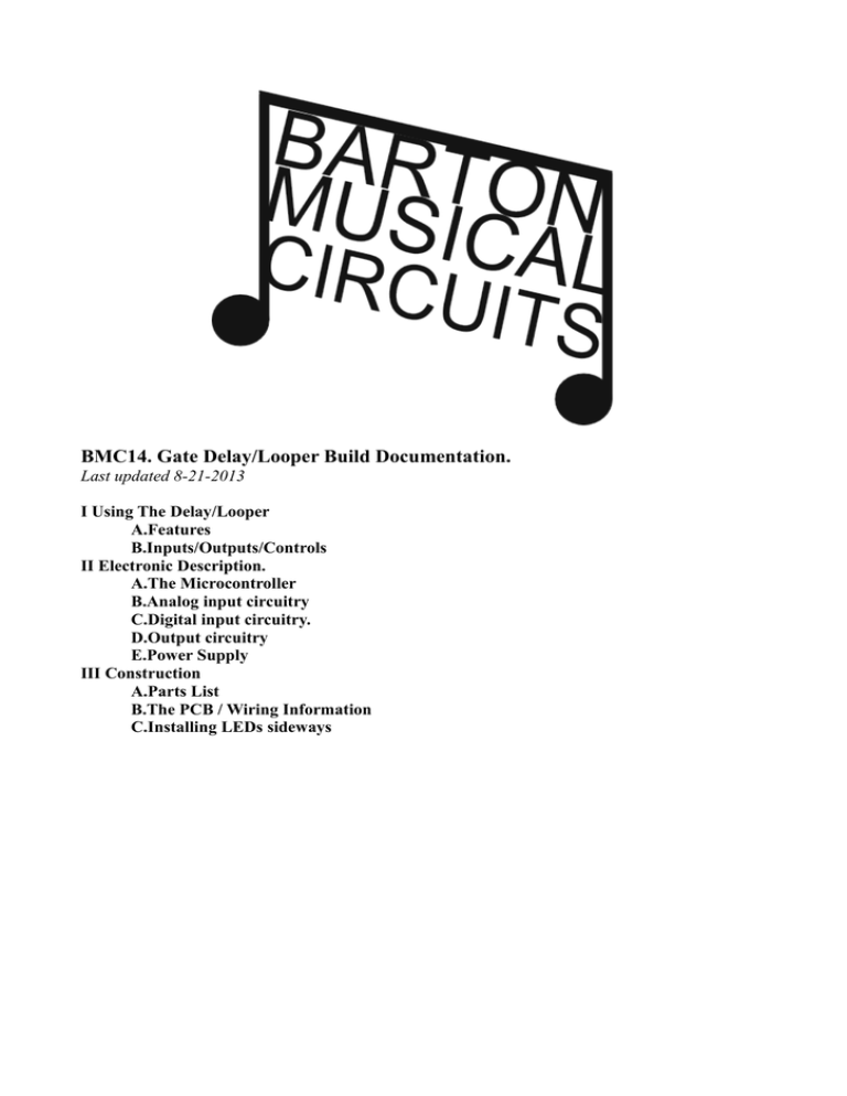 BMC14. Gate Delay/Looper Build Documentation.