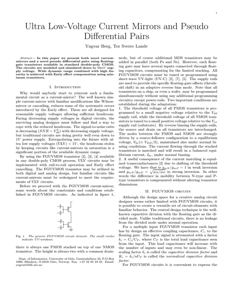 Ultra Low-Voltage Current Mirrors and Pseudo Differential Pairs Ultra Low-Voltage Current Mirrors and Pseudo Differential Pairs