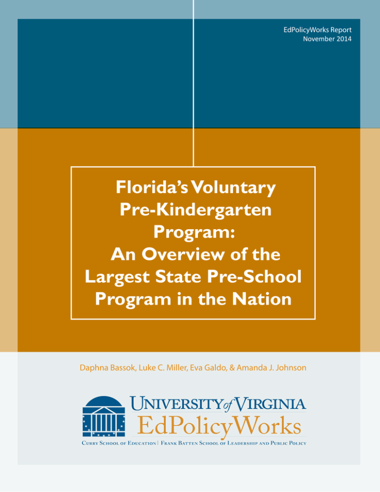 Florida s Voluntary Pre Kindergarten Program