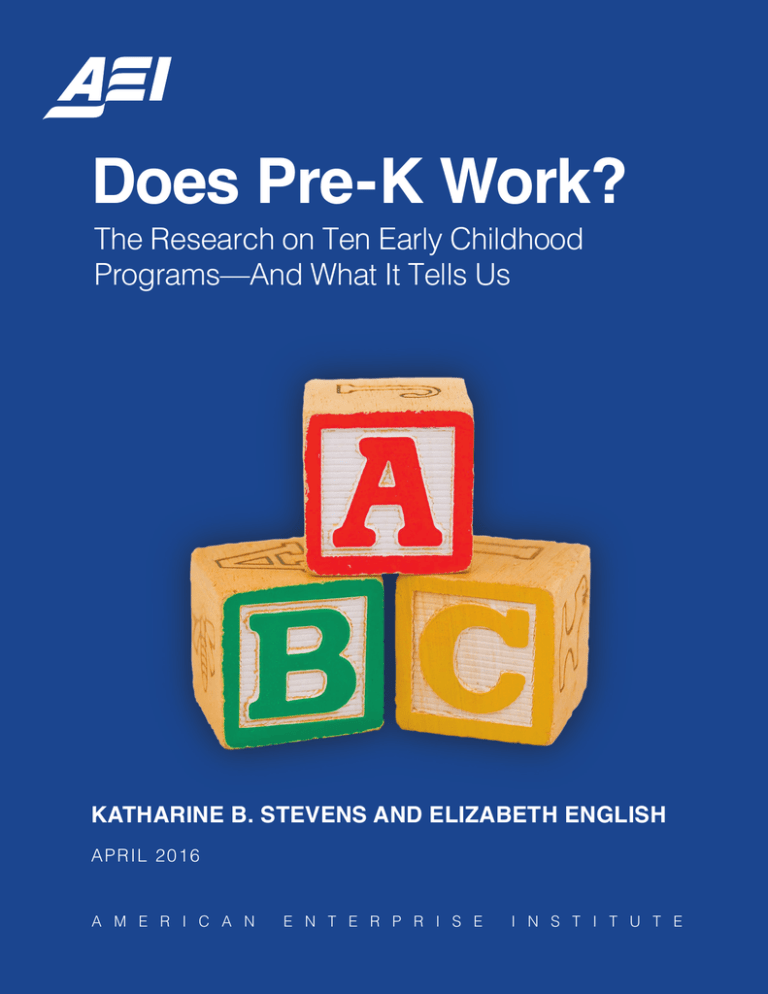 Does Pre K Work American Enterprise Institute Does Pre K Work American Enterprise Institute