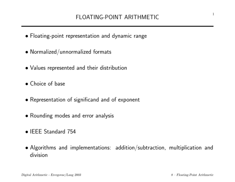 FLOATING POINT ARITHMETIC Floating