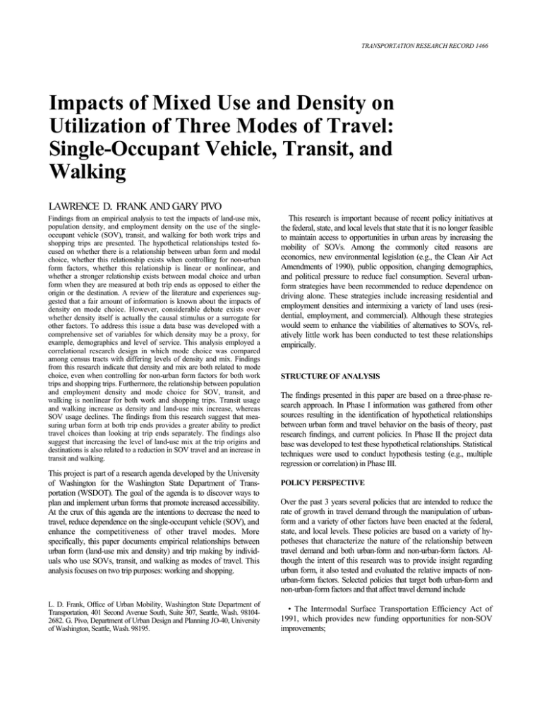 Impacts of Mixed Use and Density on Utilization of Three Modes of