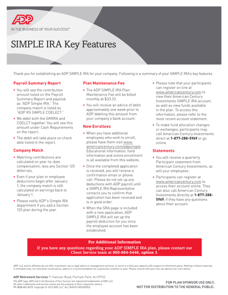SIMPLE IRA Key Features SIMPLE IRA Key Features