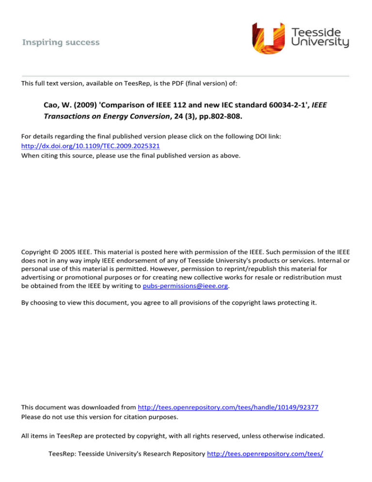 Cao, W. (2009) `Comparison of IEEE 112 and new IEC standard