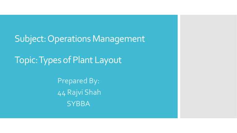 Types of Plant Layout in Operations Management