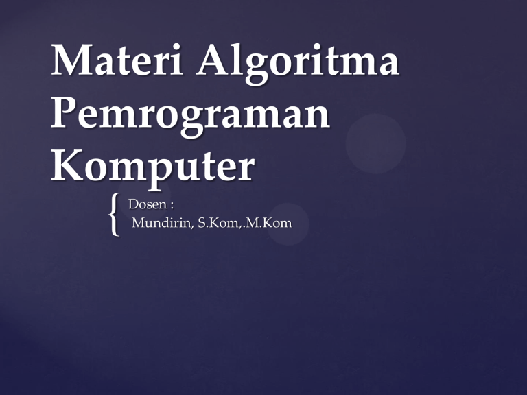 Materi Algoritma Pemrograman Komputer